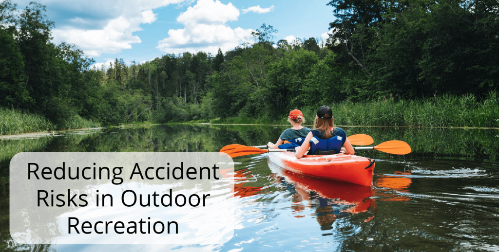 Reducing Accident Risks in Outdoor Recreation - Brock & Collins ...